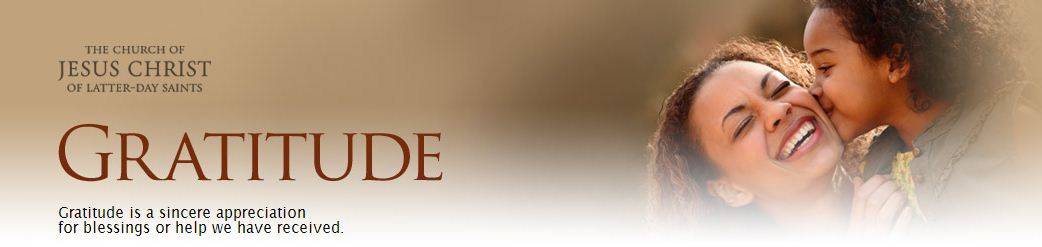 Being Thankful | LDS365: Resources from the Church & Latter-day Saints ...